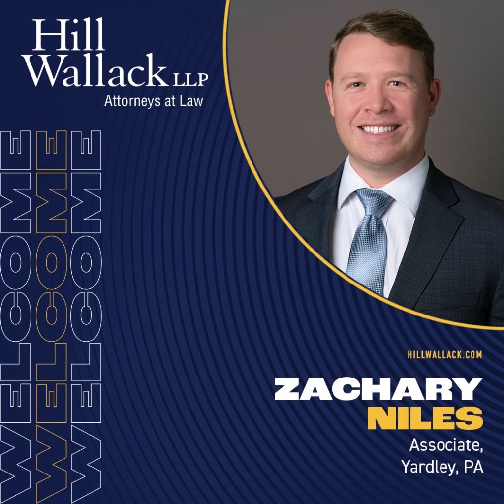 Zachary Niles has joined the Hill Wallack Yardley Office as an ...